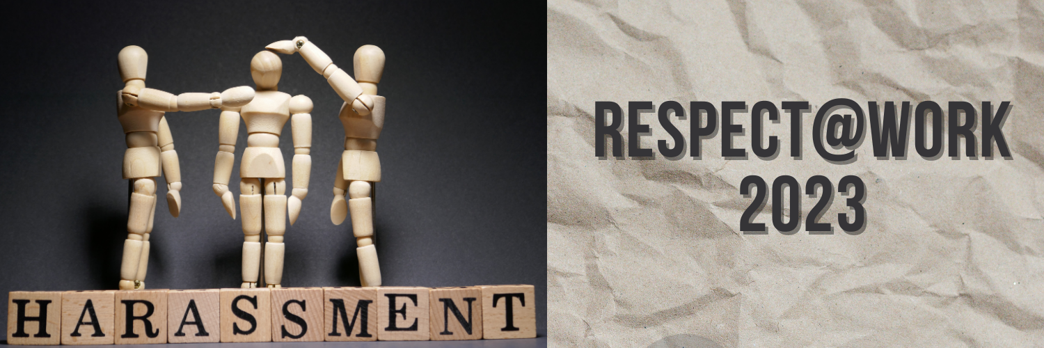 Are You Ready for the New Respect at Work Policy? | Employee Matters